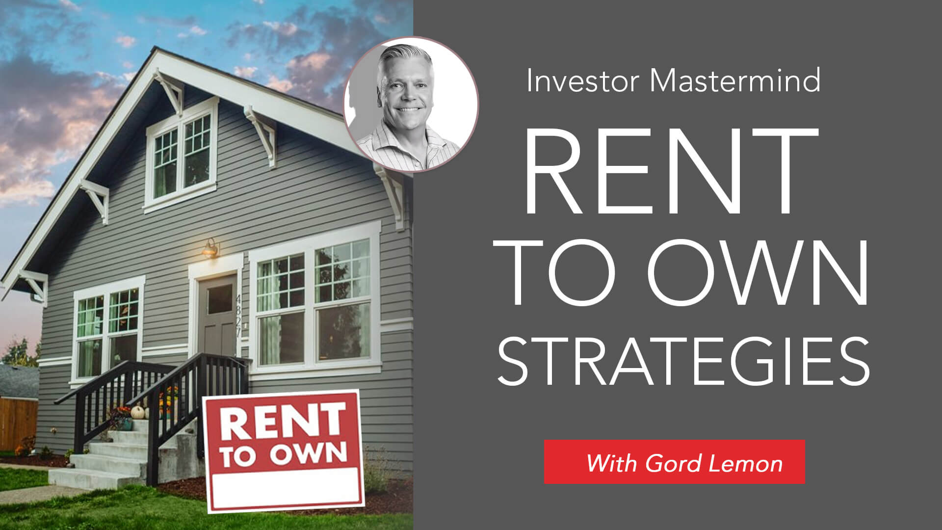 Investor Mastermind - Rent to Own Strategies with Gord Lemon | Sutton ...